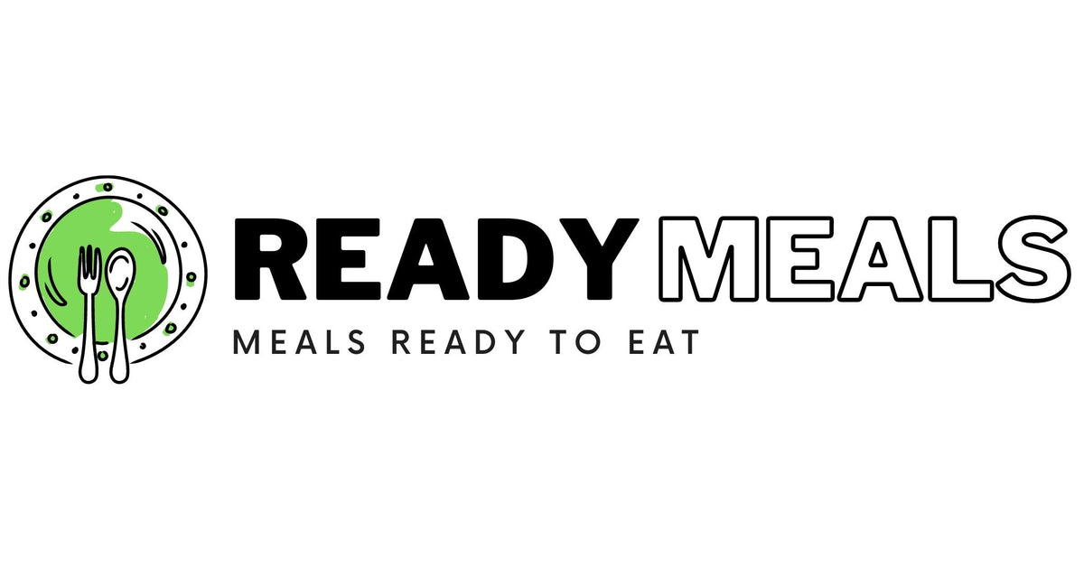 Ready Meals - Meals ready to Eat!